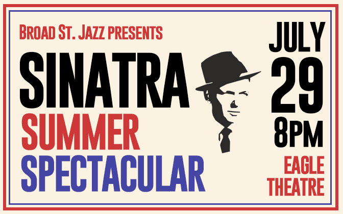 Sinatra Summer Spectacular, Jul 29 | Big Tickets