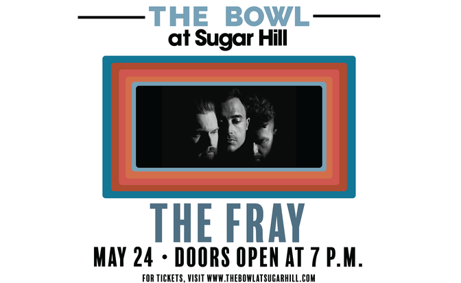 The Fray , May 24 | Big Tickets