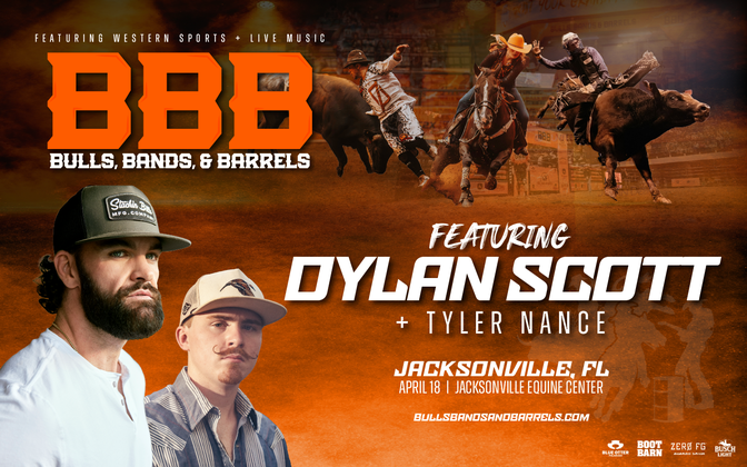 Bulls, Bands, & Barrels featuring Dylan Scott and Tyler Nance - Jacksonville Equine Center ...