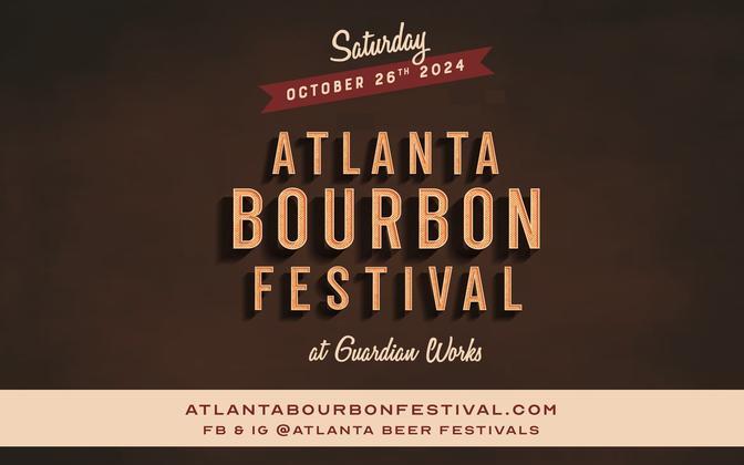 Atlanta Bourbon Festival - Guardian Works - Atlanta, GA - Sat, Oct 26 ...